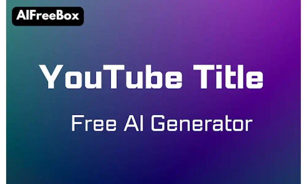 AI YouTube Title Generator: Try Top AI Tools | AI Talent Space